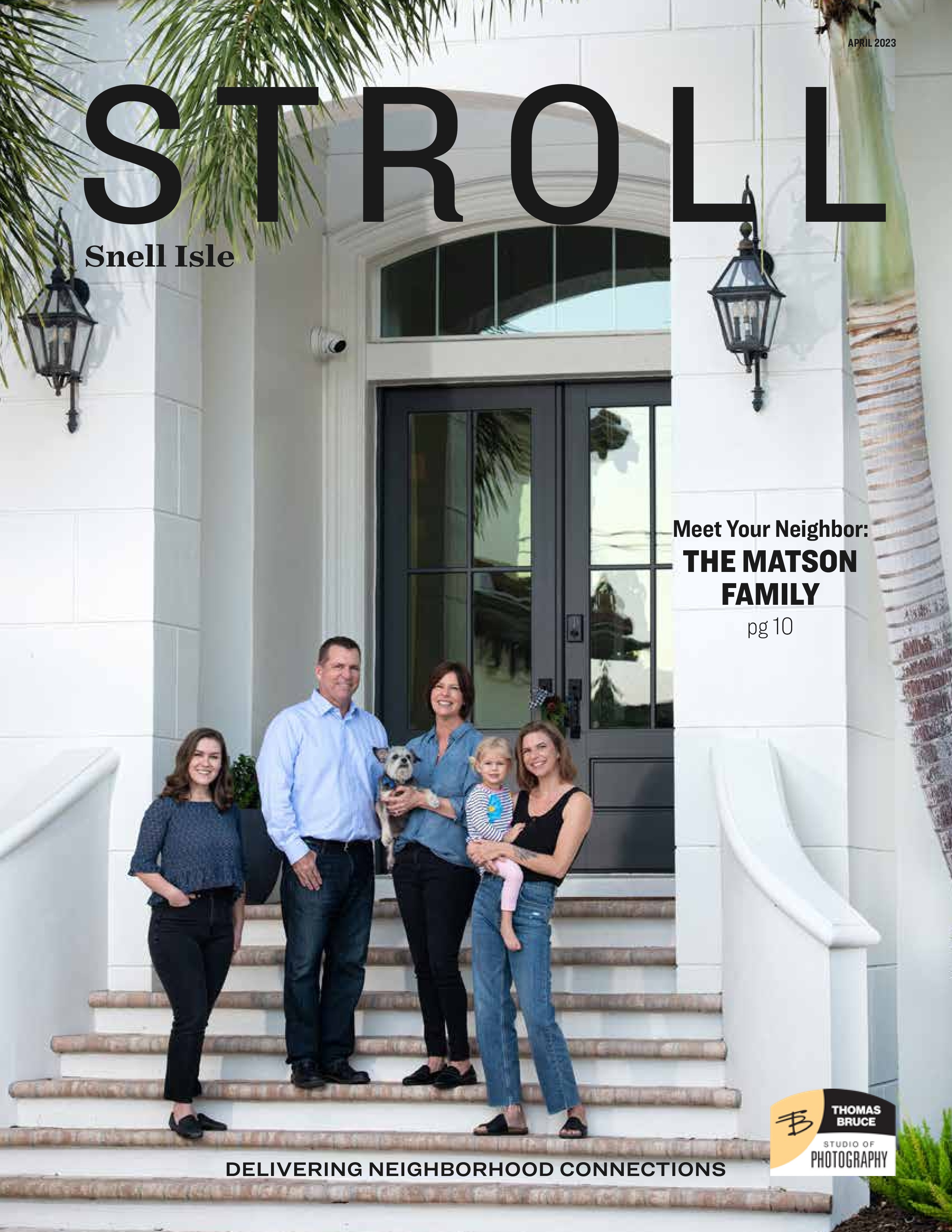 Stroll Magazine | Stroll Snell Isle | St. Petersburg, FL