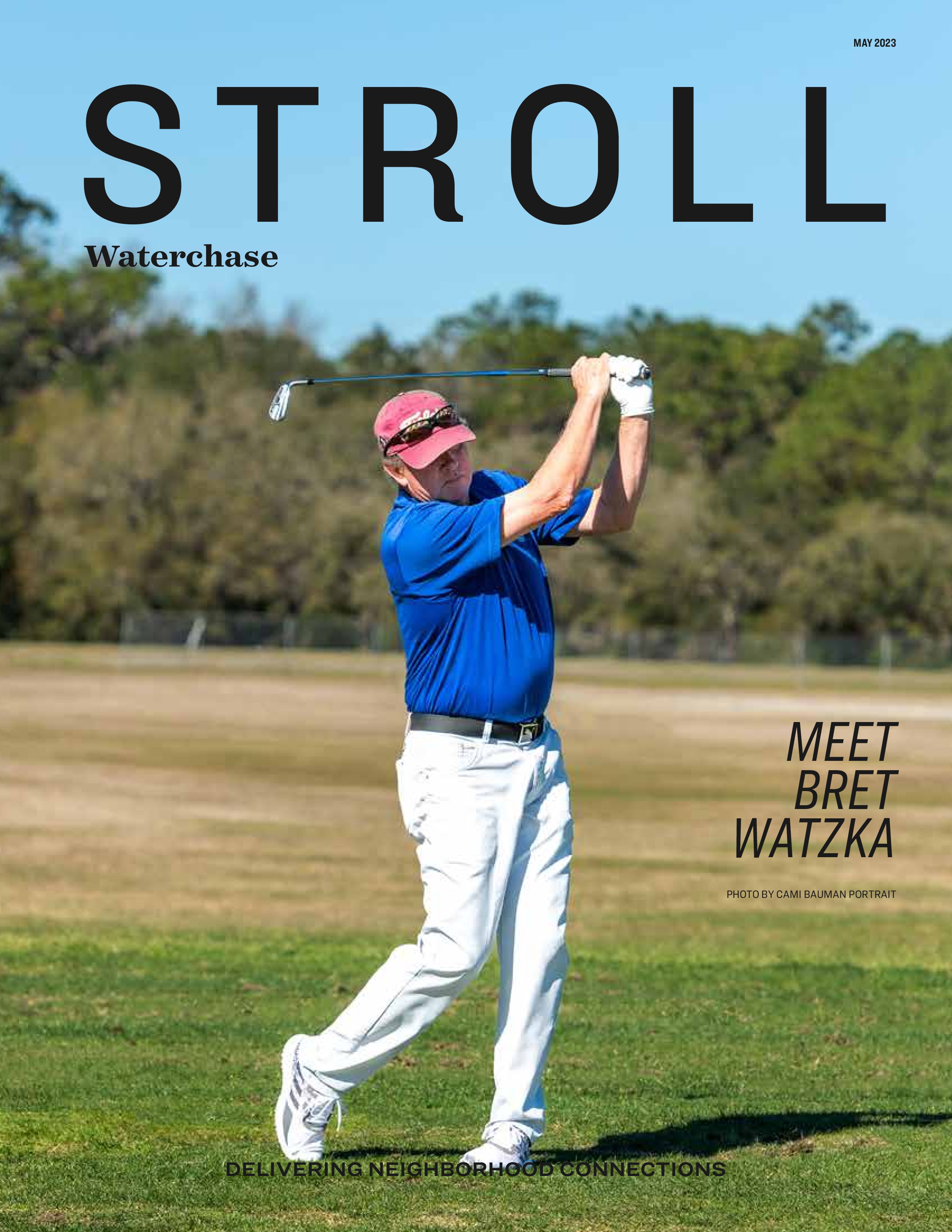 Stroll Magazine | Stroll Waterchase | Tampa, FL