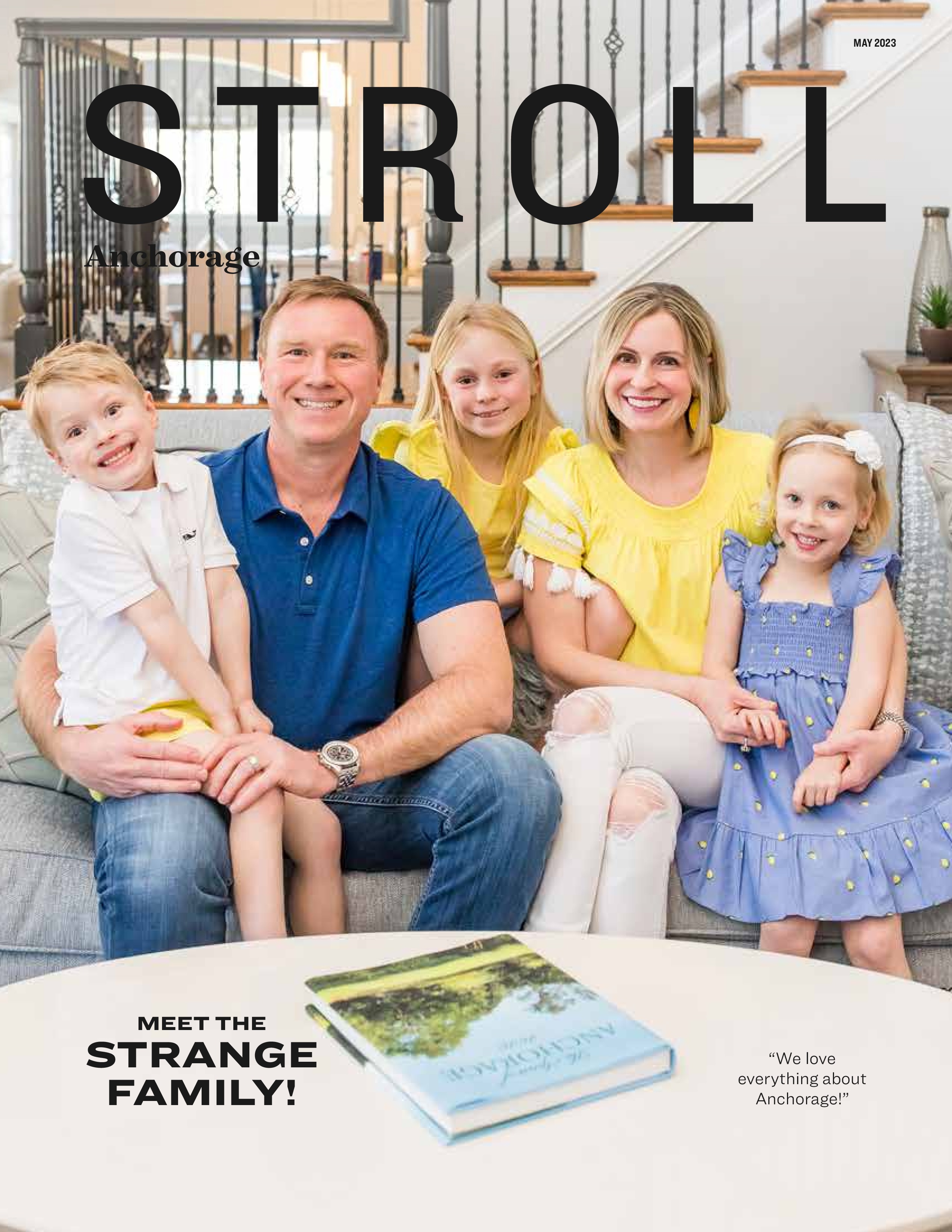 Stroll Magazine | Anchorage | Louisville, KY