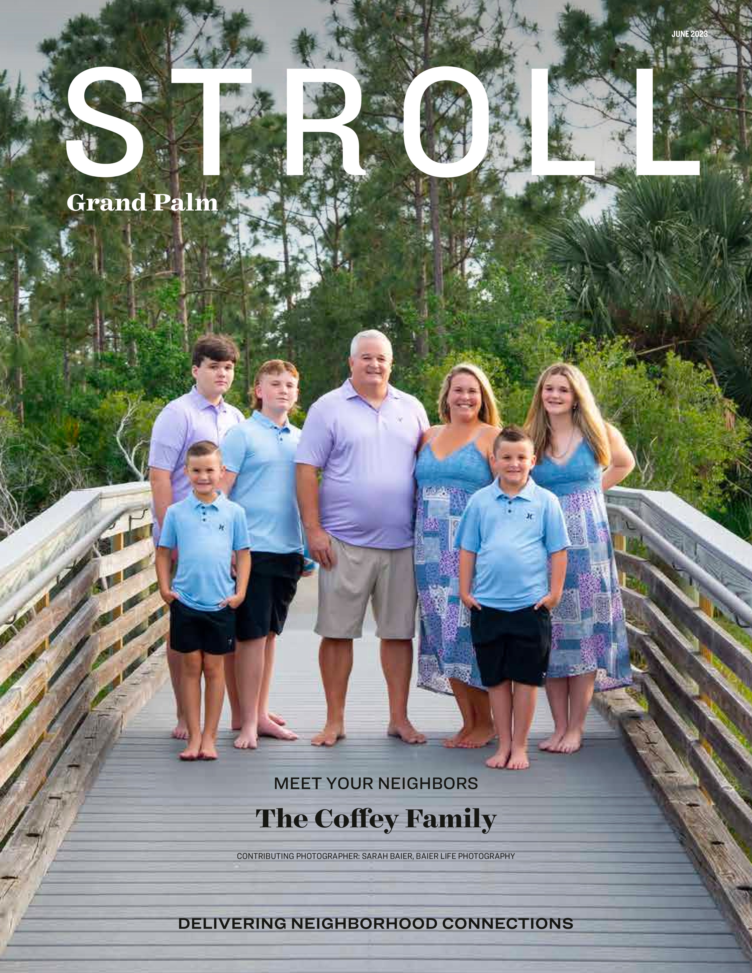 Stroll Magazine | Stroll Grand Palm | Venice, FL