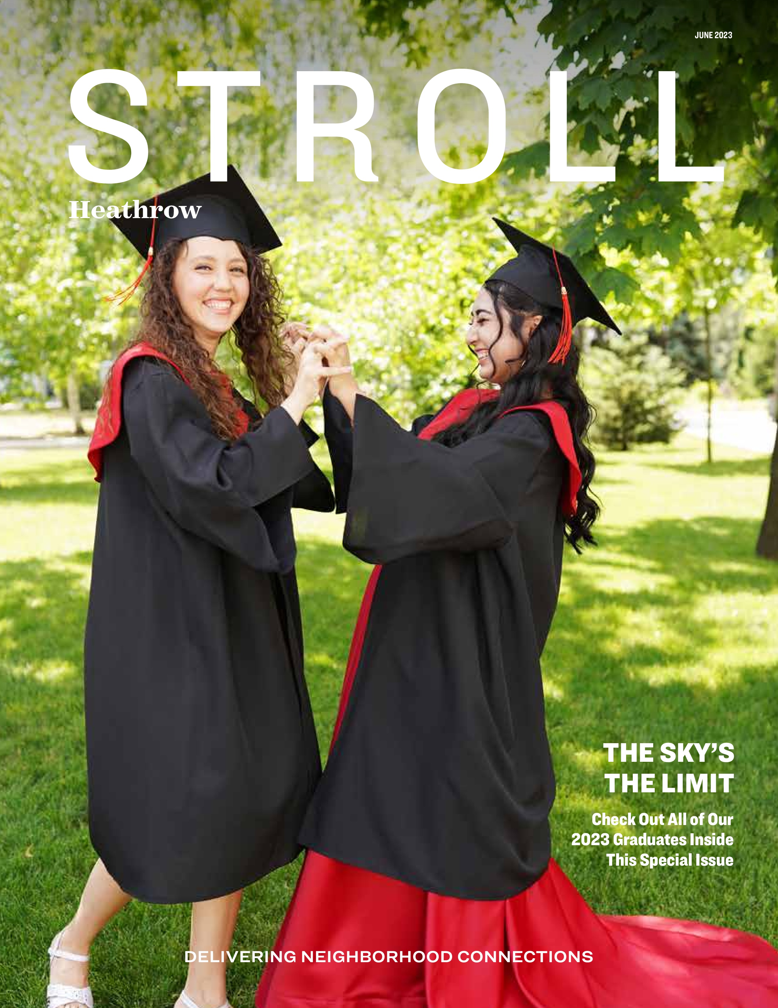 Stroll Magazine | Stroll Heathrow | Heathrow, FL