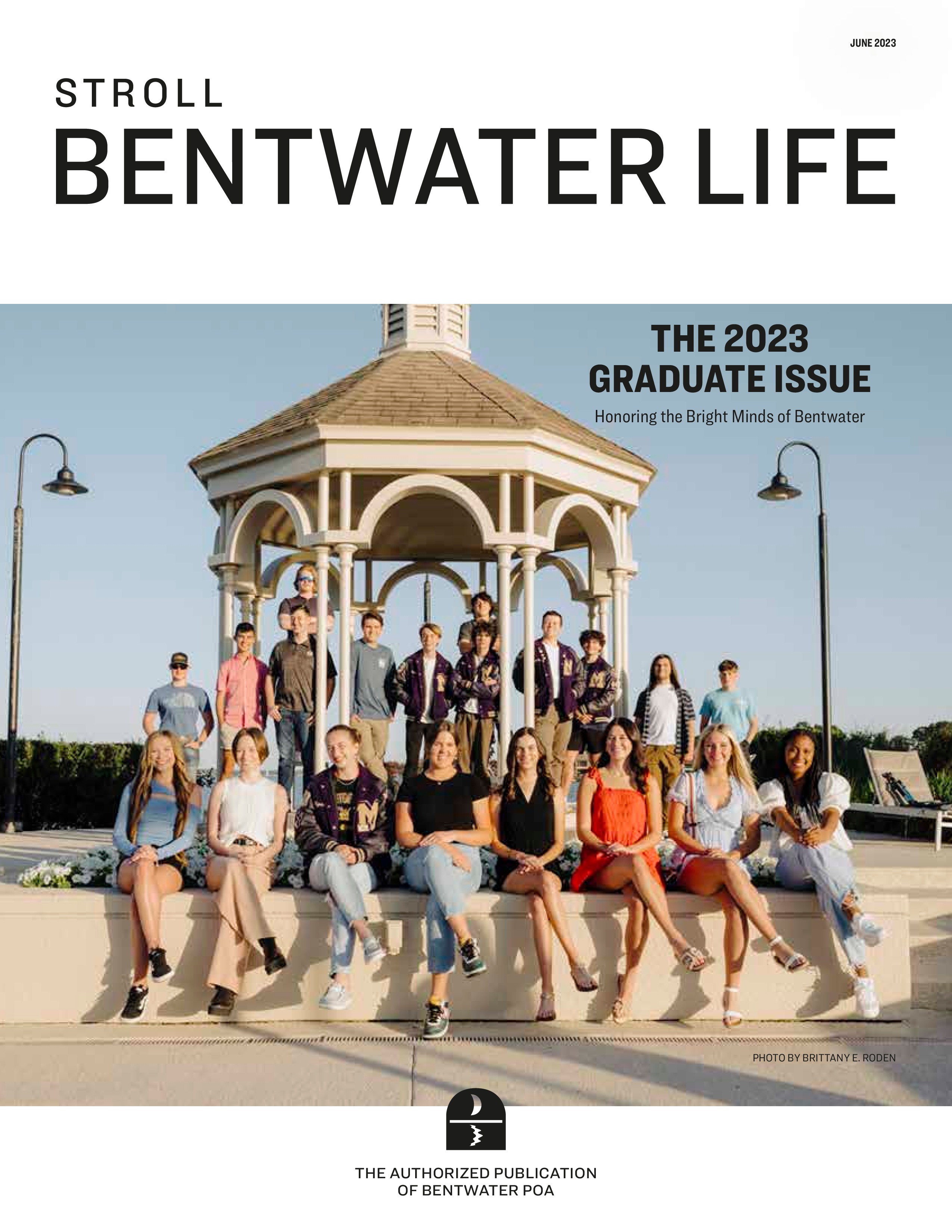 Stroll Magazine | Bentwater | Montgomery, TX