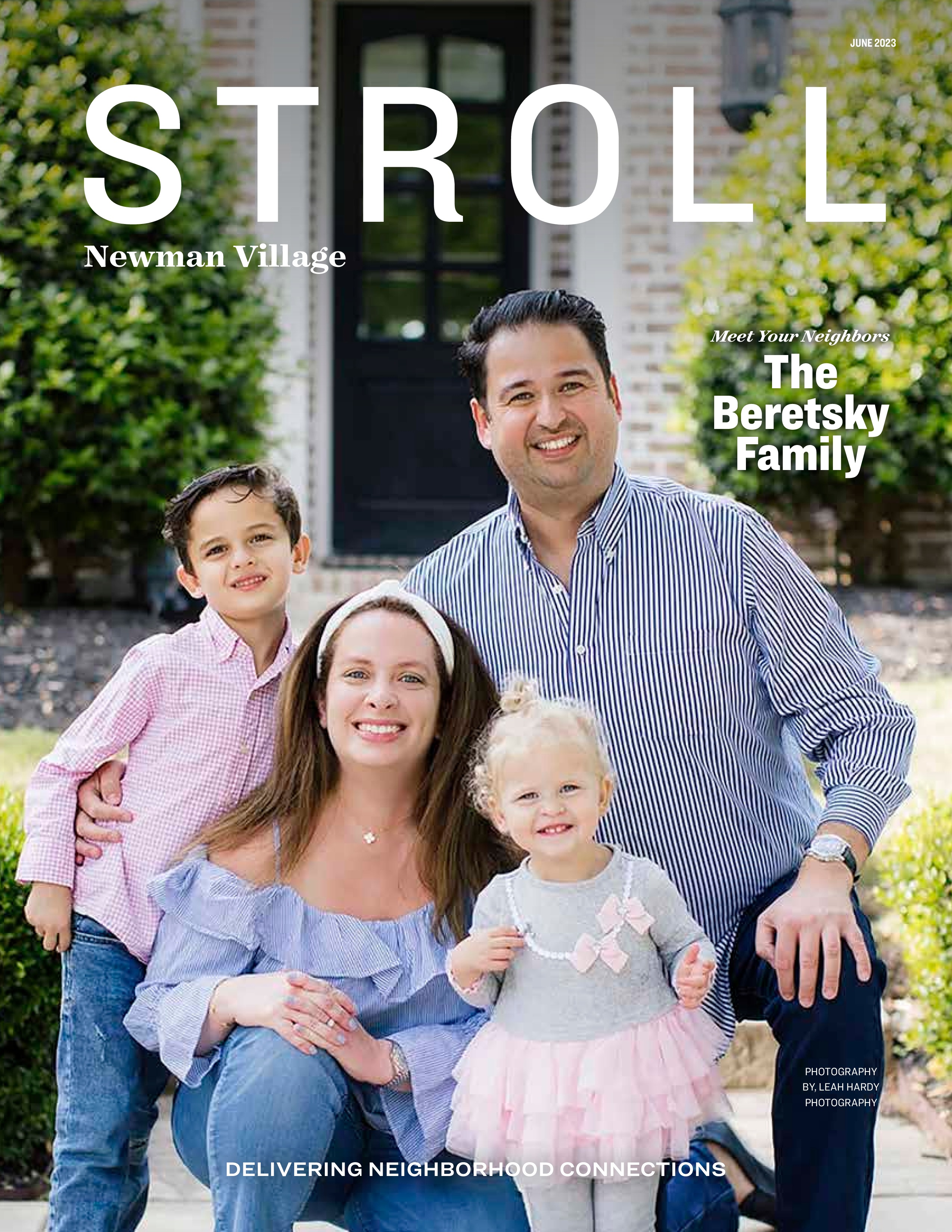 Stroll Magazine | Stroll Newman Village | Frisco, TX