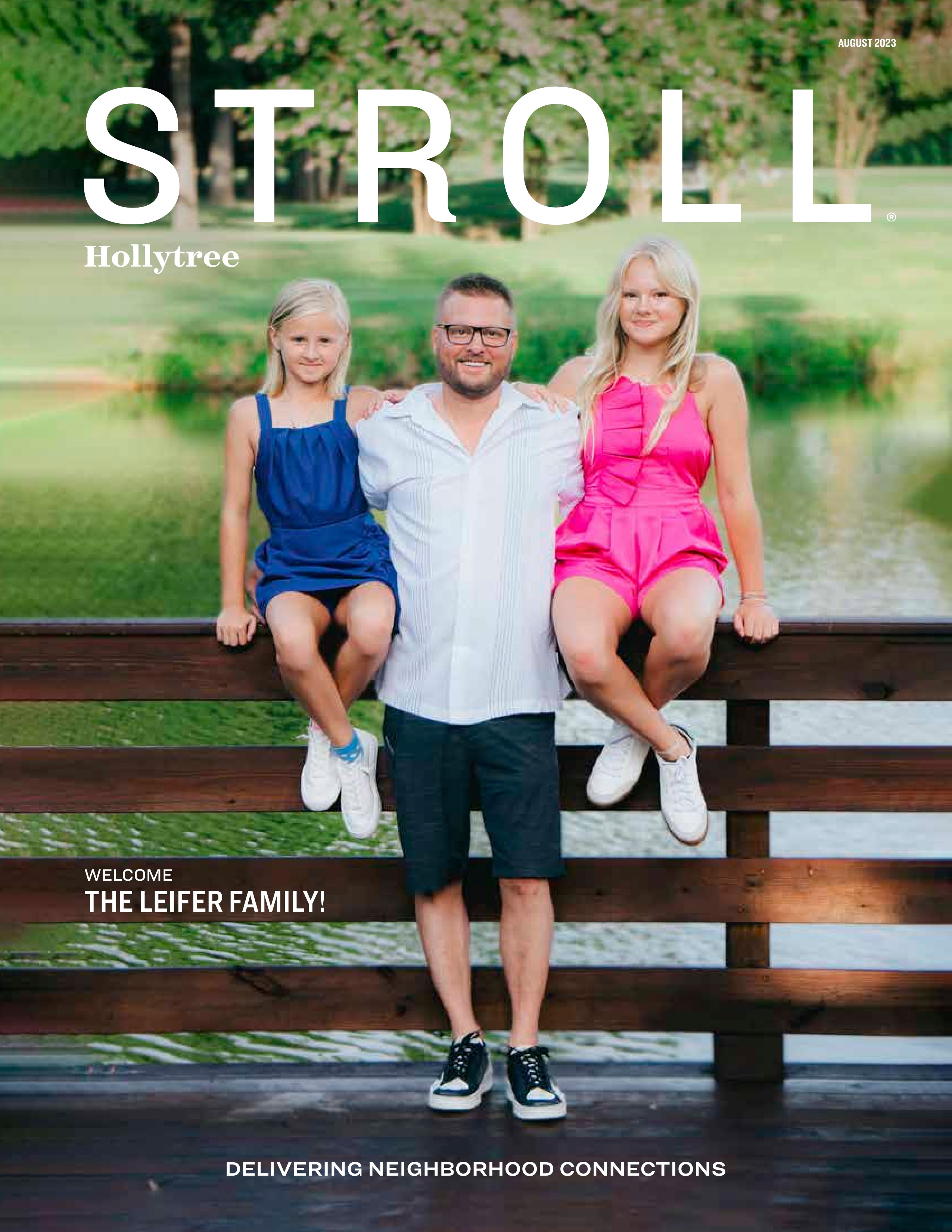 Stroll Magazine | Stroll Hollytree | Tyler, TX