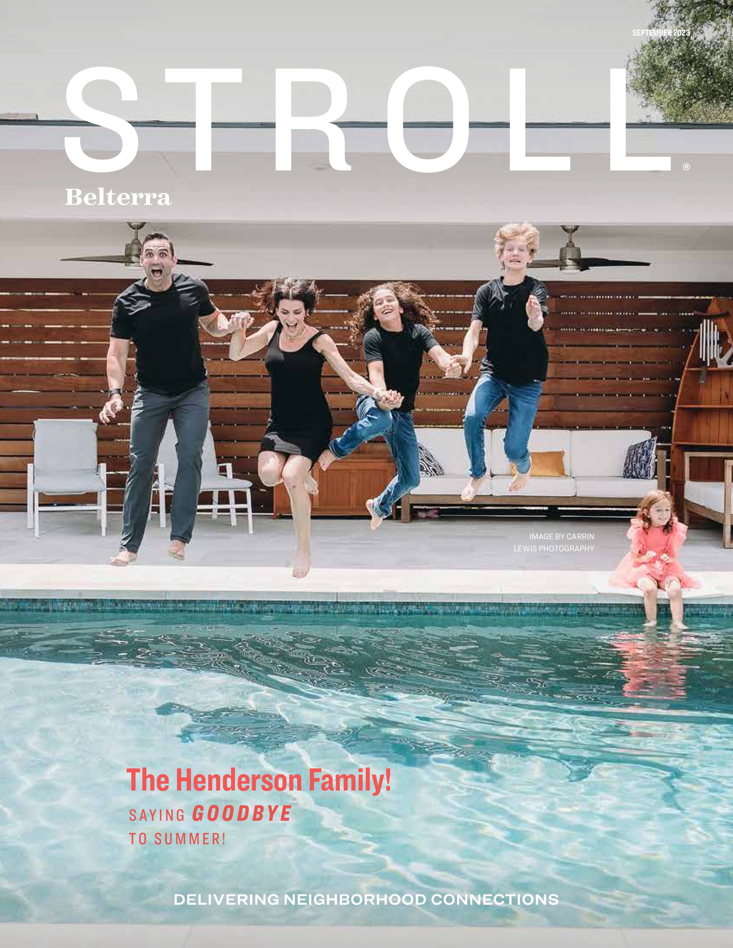 Stroll Magazine | Stroll Belterra | Austin, TX