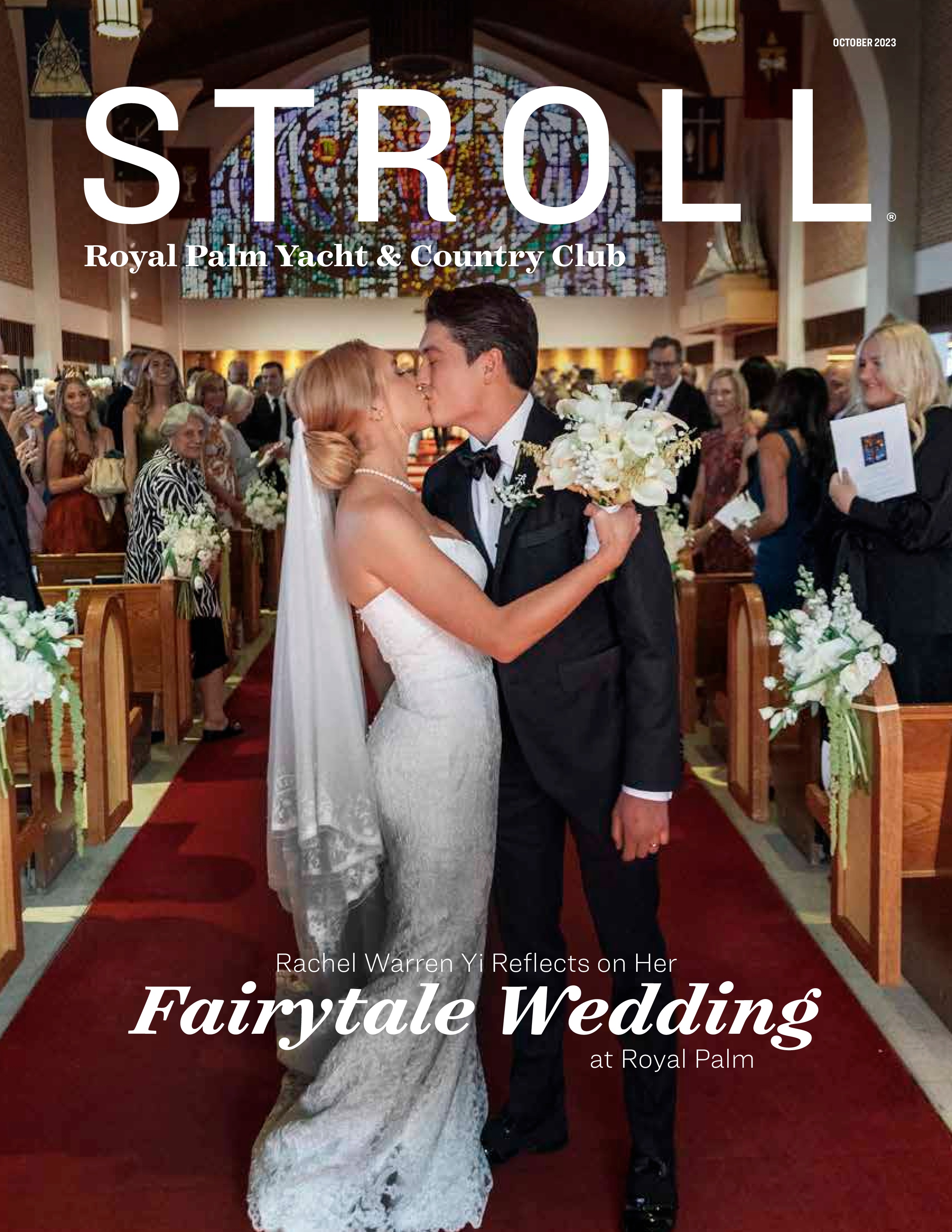 Stroll Magazine | Stroll Royal Palm Yacht and Country Club | Boca Raton, FL
