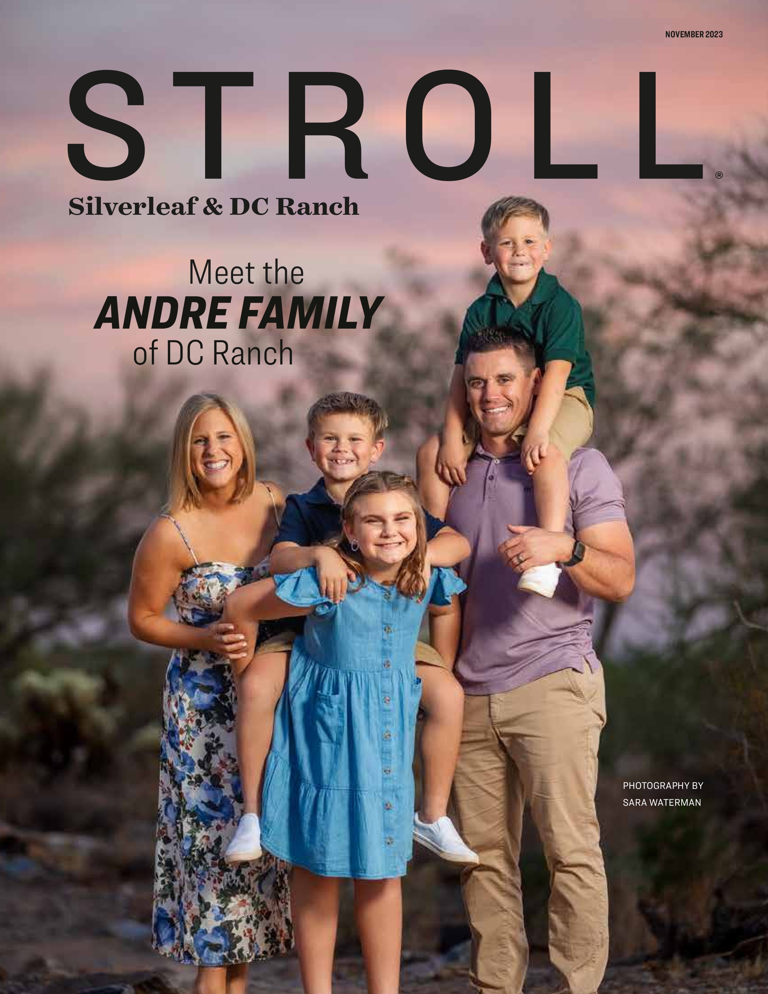Stroll Magazine | Stroll Silverleaf & DC Ranch | Scottsdale, AZ