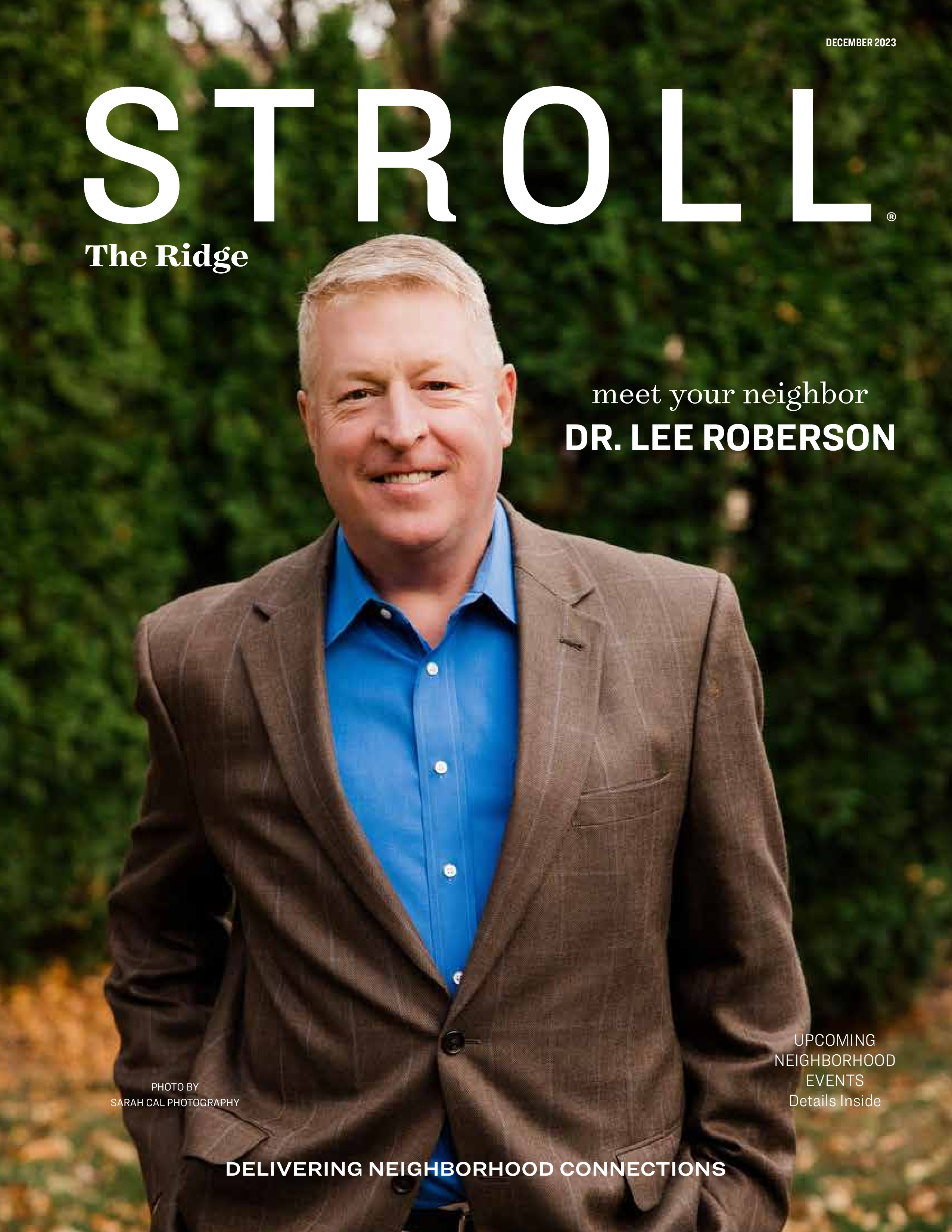 Stroll Magazine | Stroll The Ridge | Lincoln, NE
