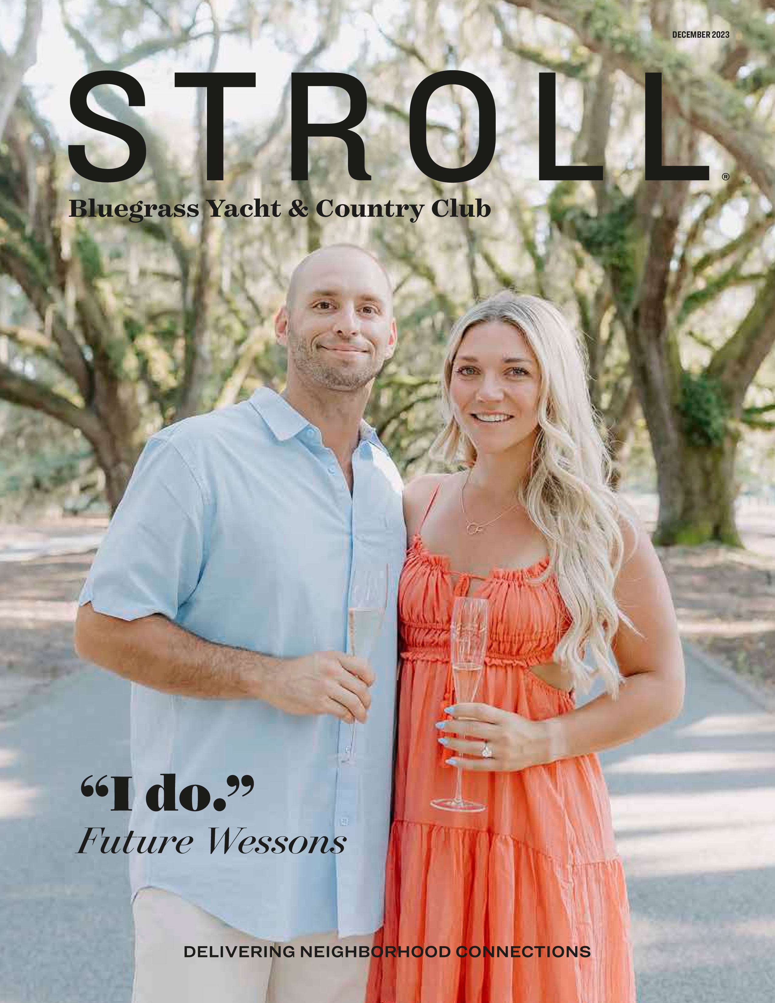 Stroll Magazine | Stroll Bluegrass Yacht & Country Club ...