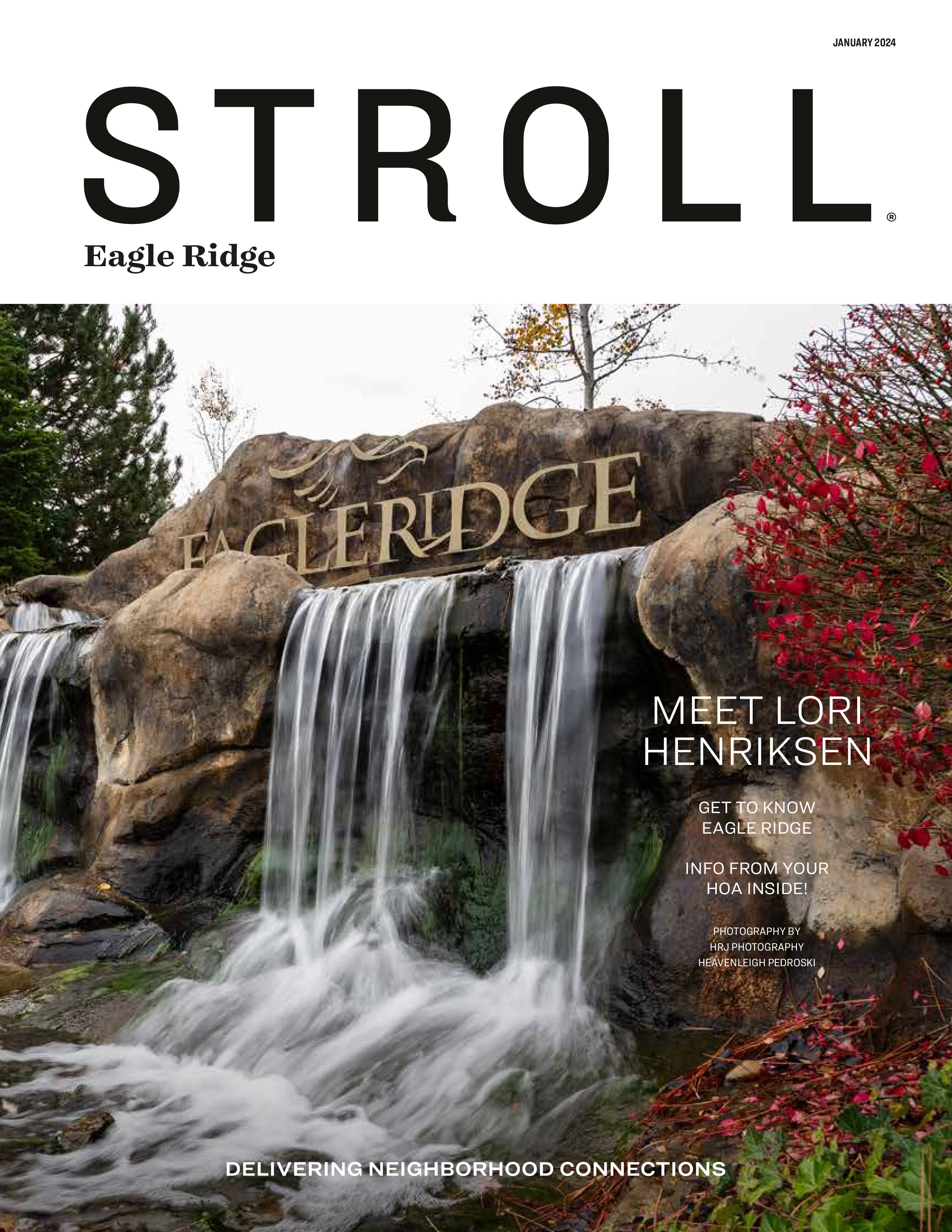 Stroll Magazine | Stroll Eagle Ridge | Spokane , WA
