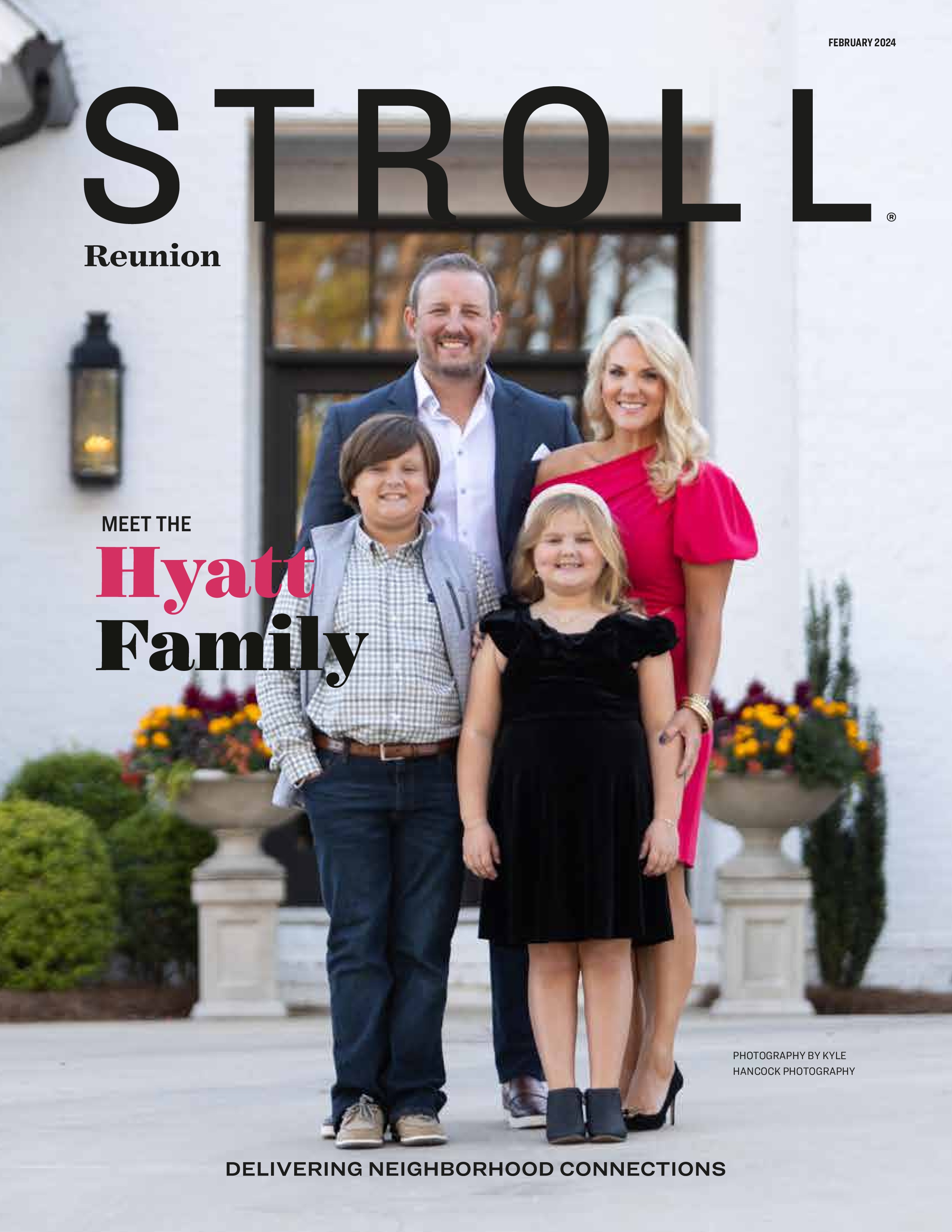 Stroll Magazine | Stroll Reunion | Madison, MS