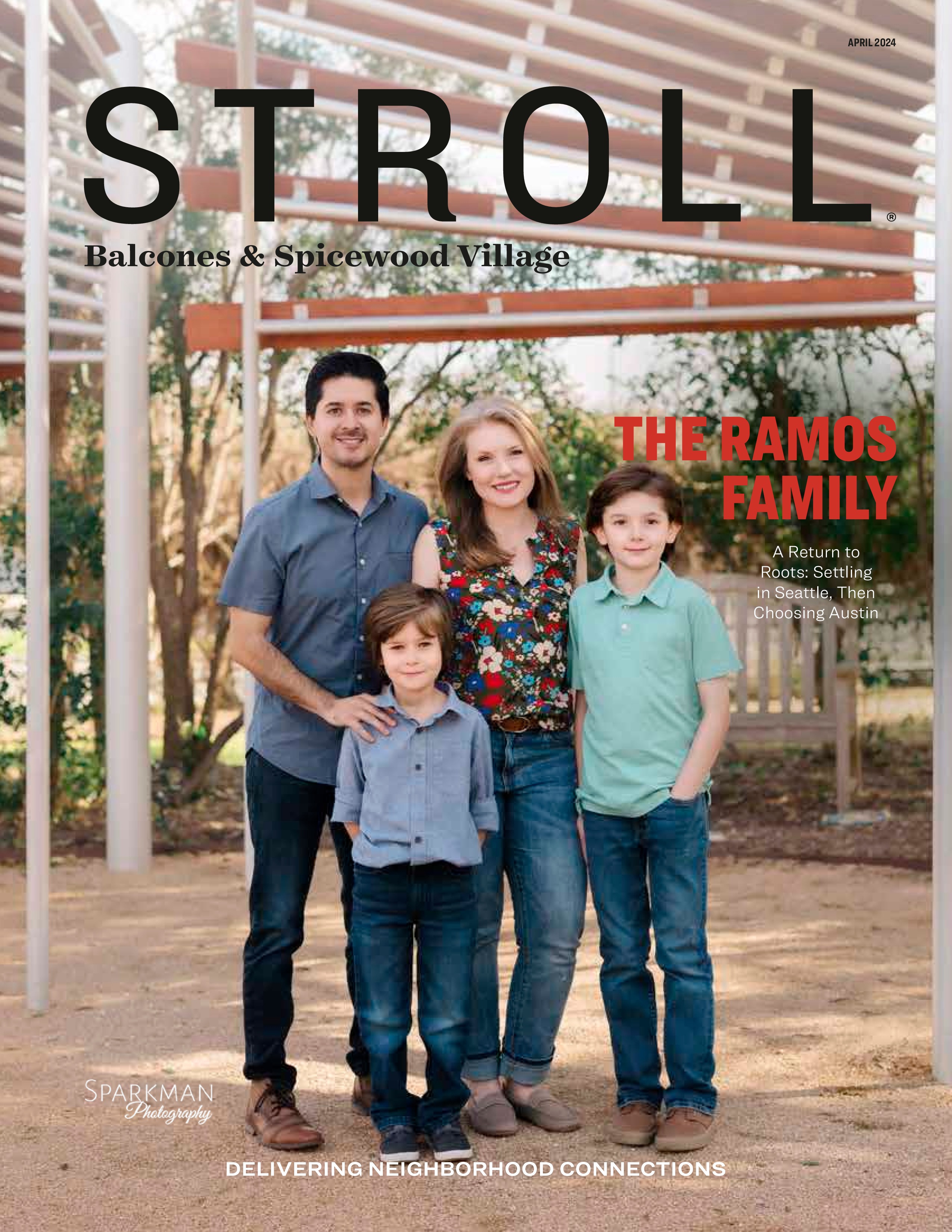 Stroll Magazine | Stroll Balcones Village Spicewood | Austin, TX