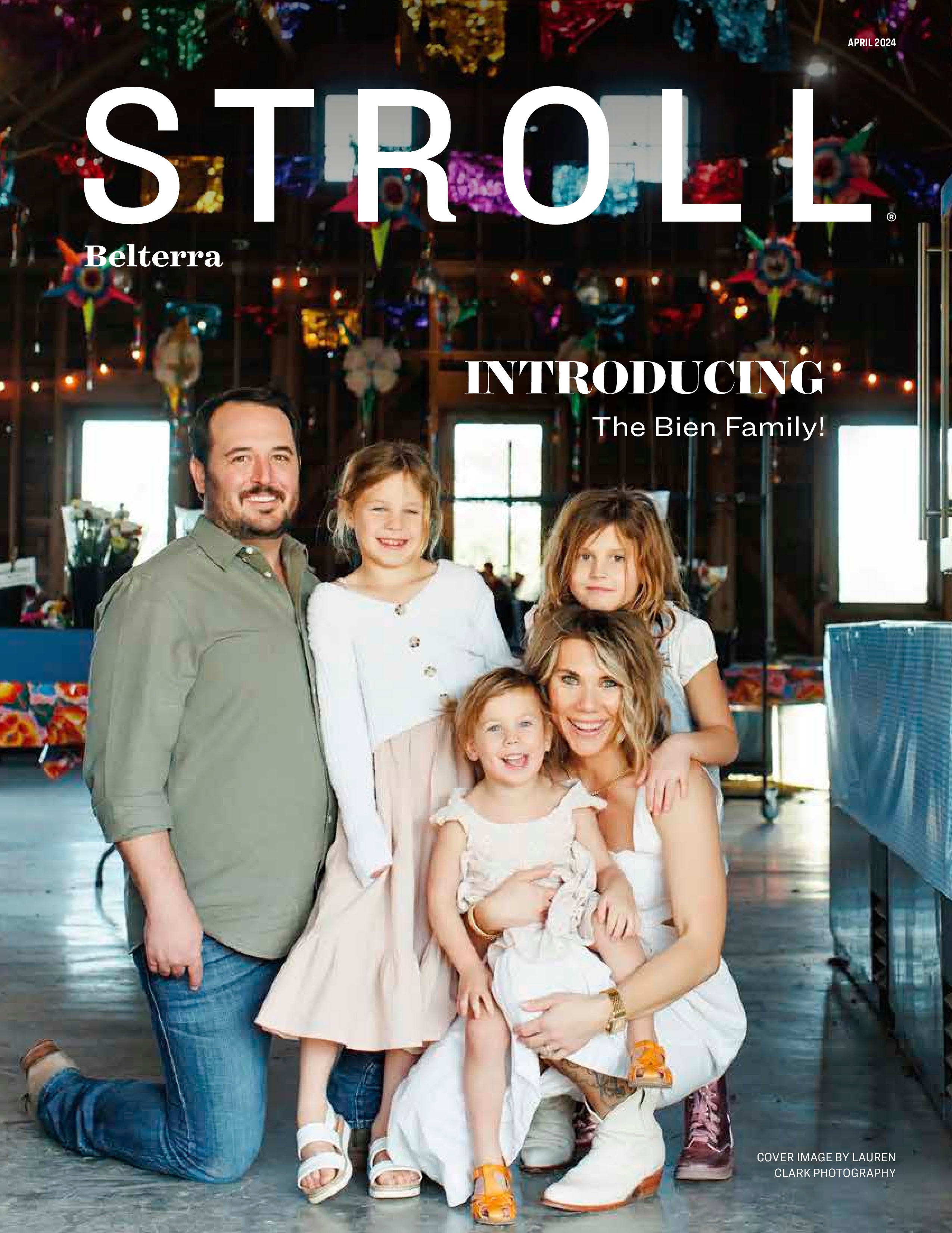 Stroll Magazine | Stroll Belterra | Austin, TX