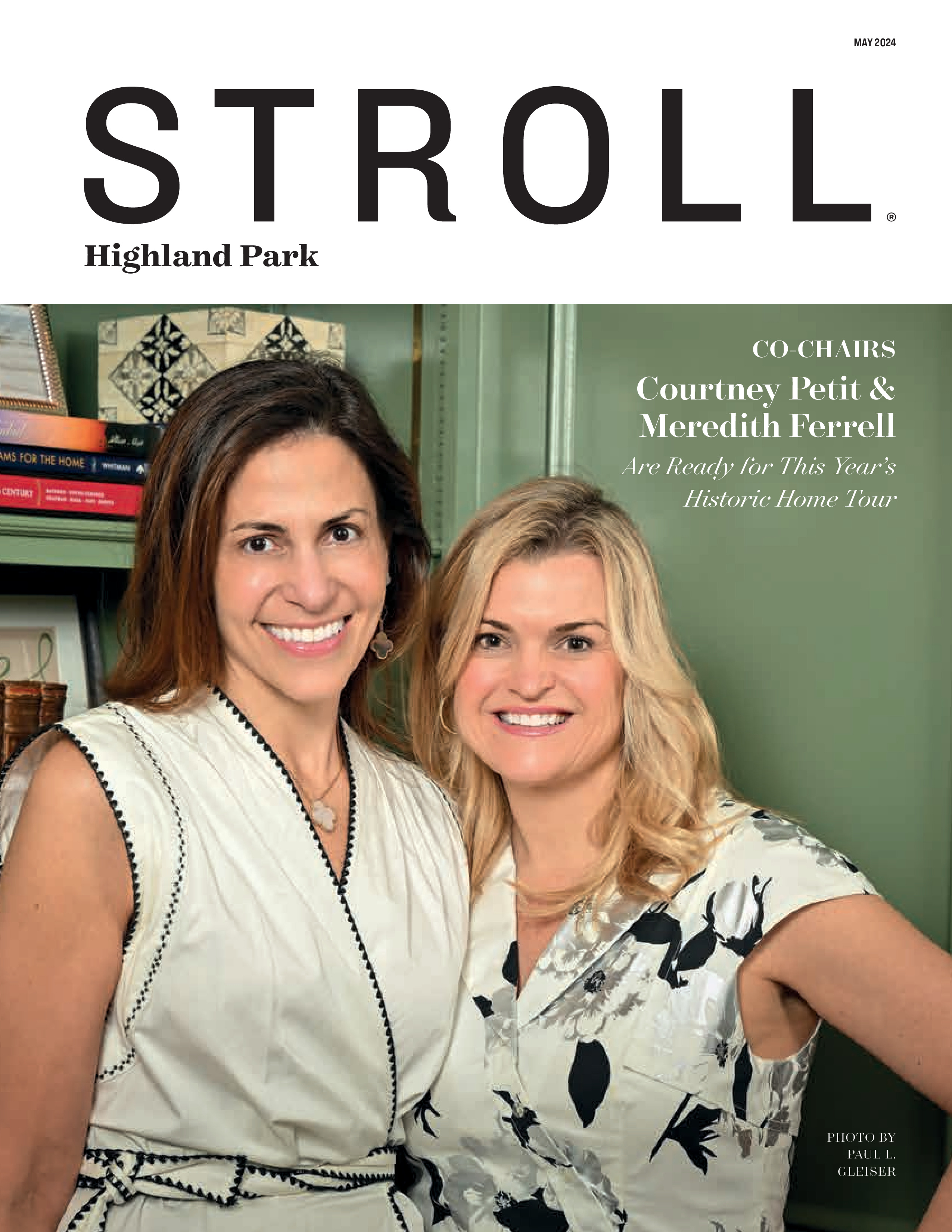 Stroll Magazine | Stroll Highland Park | Highland Park, TX